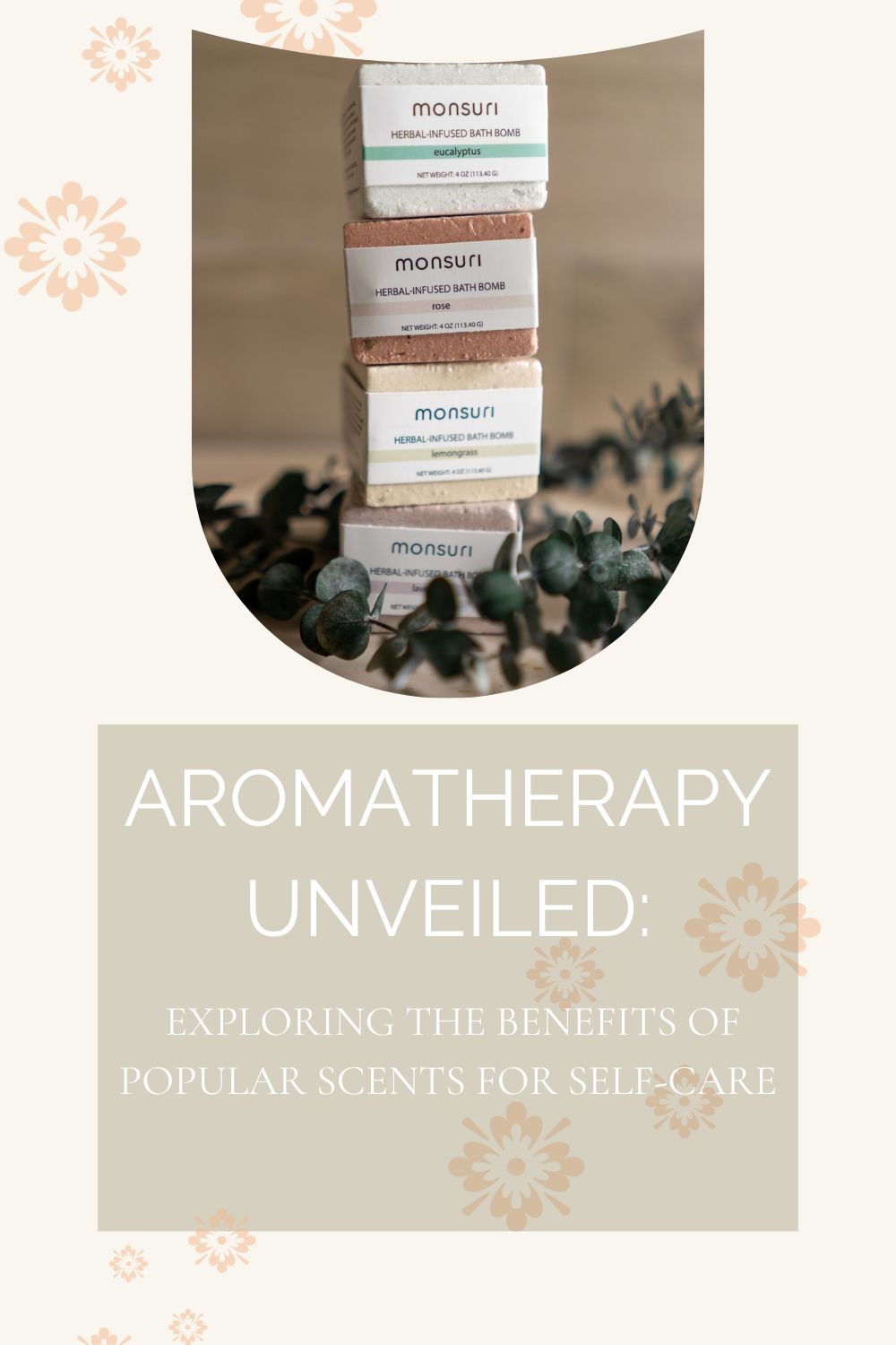 Aromatherapy & Self-Care: Essential Oils Benefits | Monsuri